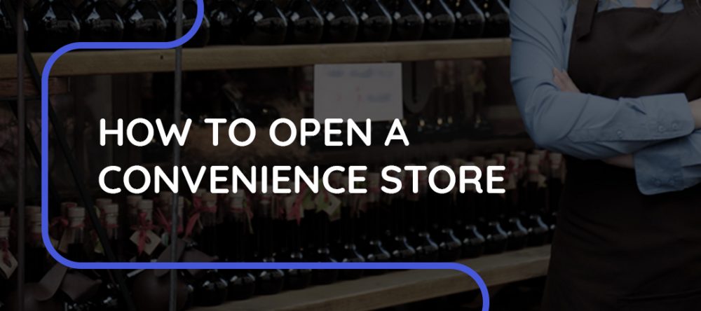 How to Open a Convenience Store | Costs & Loans